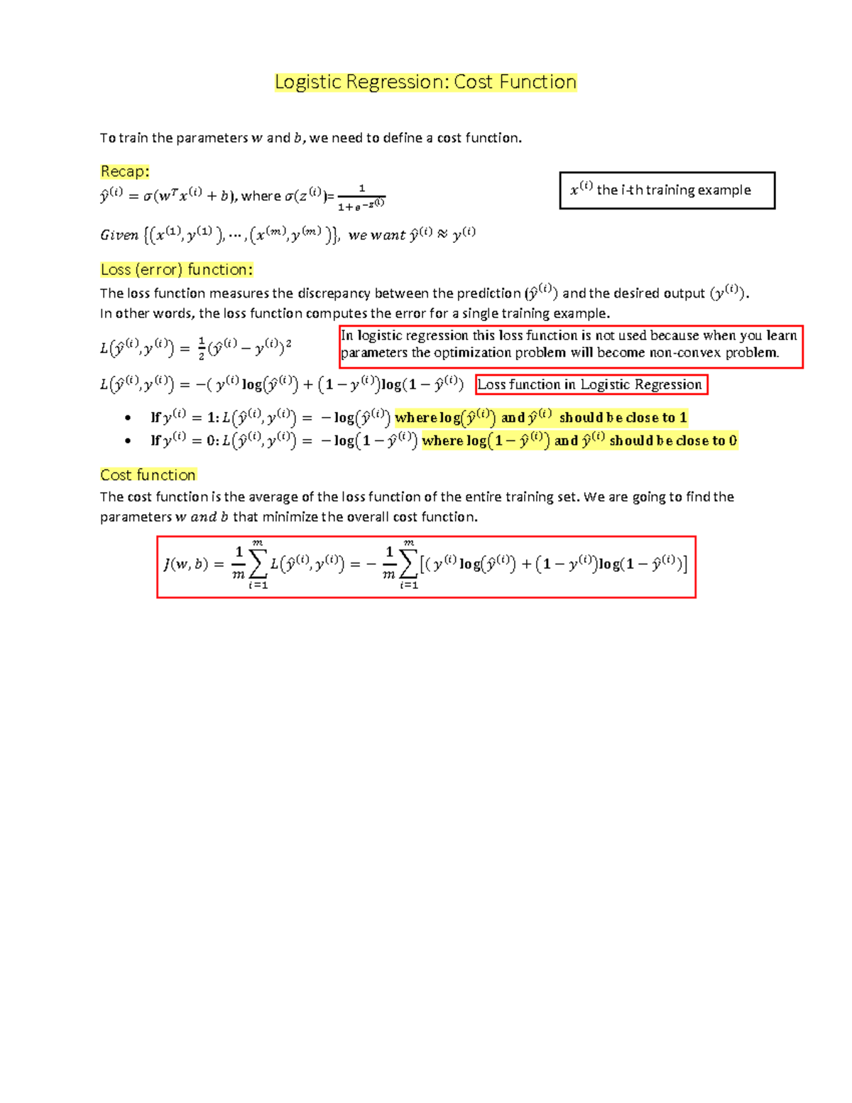 3. Logistic Regression Cost Function - Recap: 𝑦̂ (𝑖) = 𝜎(𝑤 𝑇 𝑥 (𝑖) 𝑏 ...