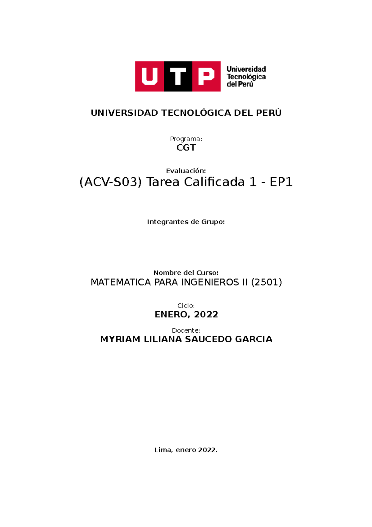 (ACV-S03) Tarea Calificada 1 - EP1 - UNIVERSIDAD TECNOLÓGICA DEL PERÚ Programa: CGT Evaluación ...
