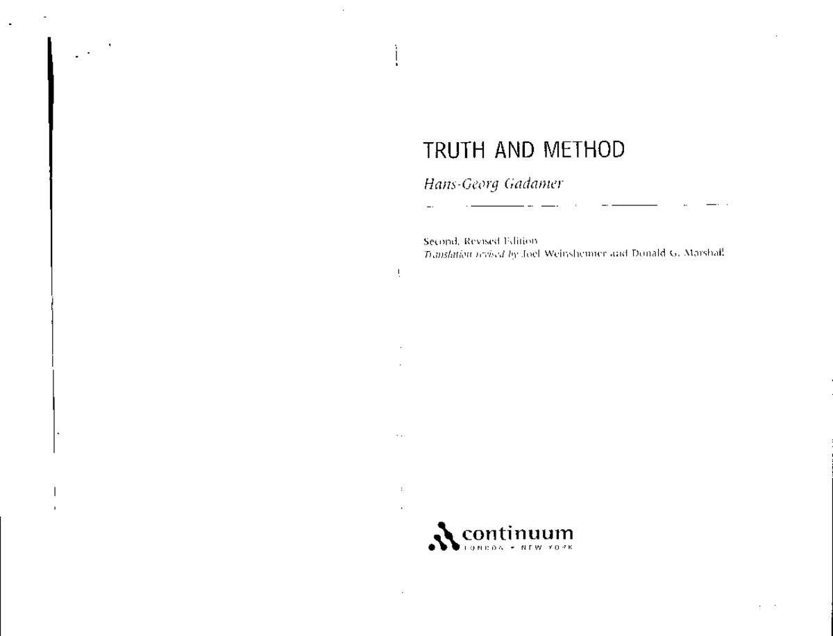 Gadamer Truth and Method - PHI 1000 - Villanova - Studocu