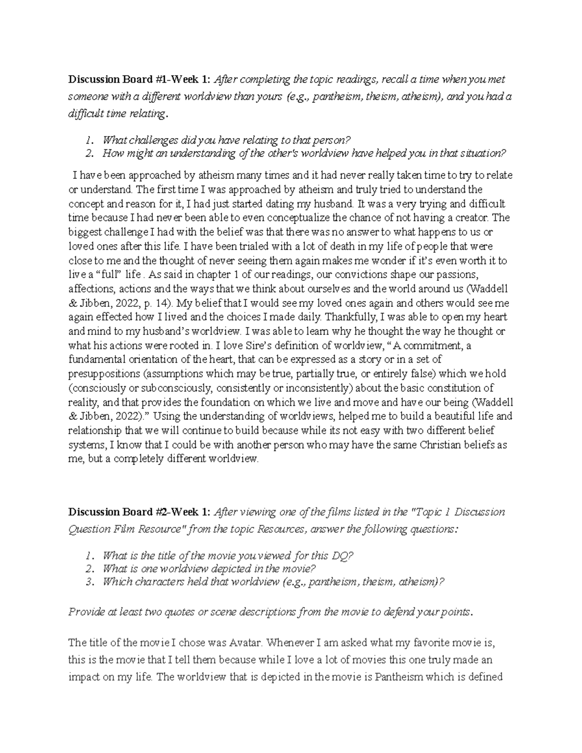 CWV Discussion Board - Discussion Board #1-Week 1: After completing the ...