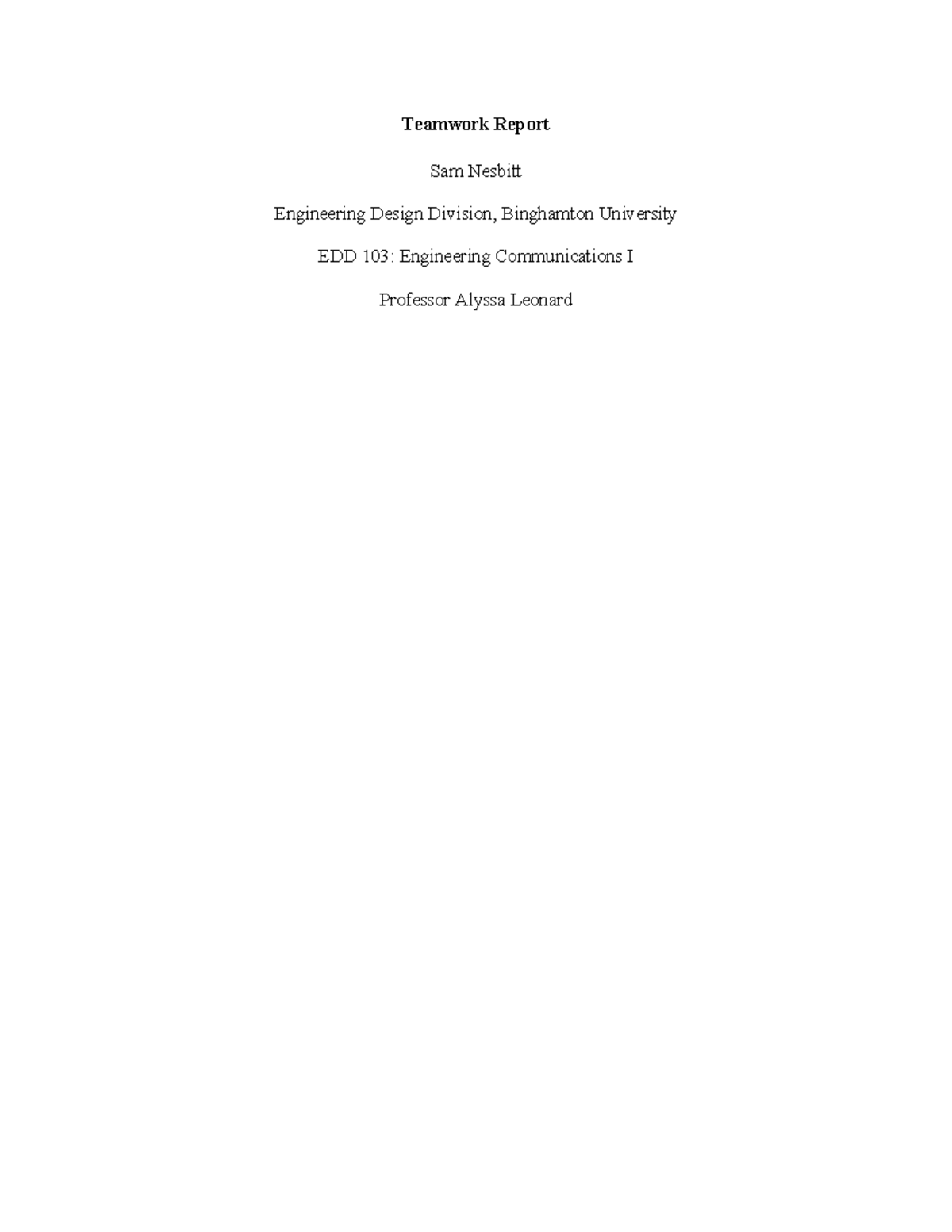 GEOG105 A1 Answer-Sheet - Teamwork Report Sam Nesbitt Engineering ...