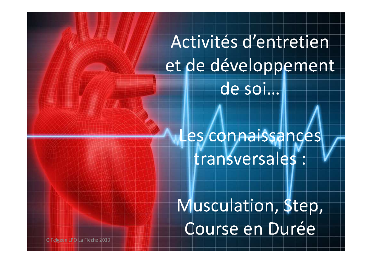 Principes physiologiques à l'effort - Activités d’entretien et de développement de soi... Les ...