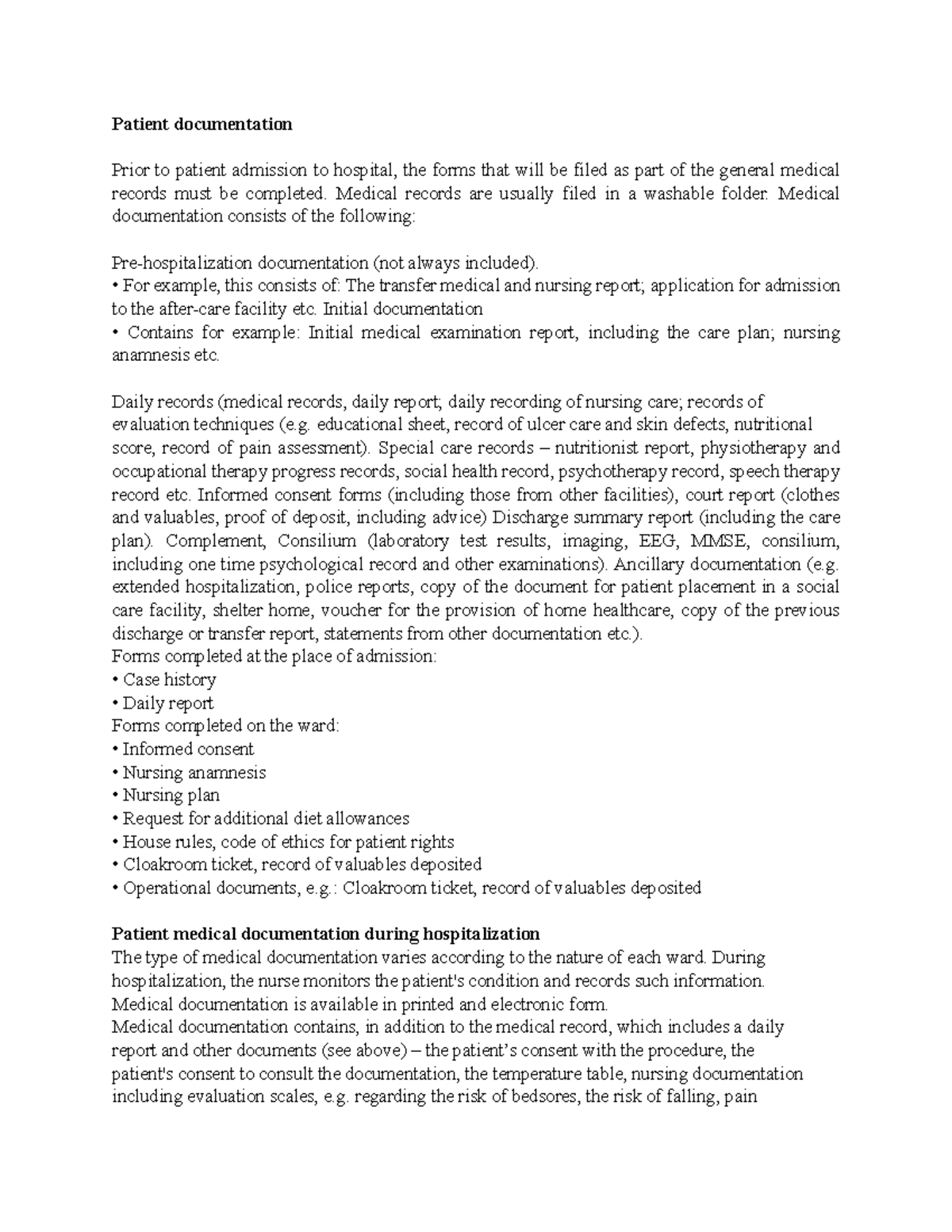 Patient documentation - Patient documentation Prior to patient ...