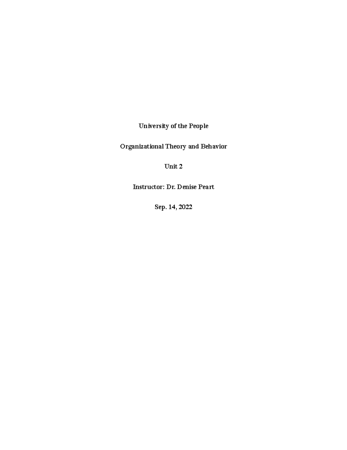 Written Assignment Unit 2 - University of the People Organizational ...