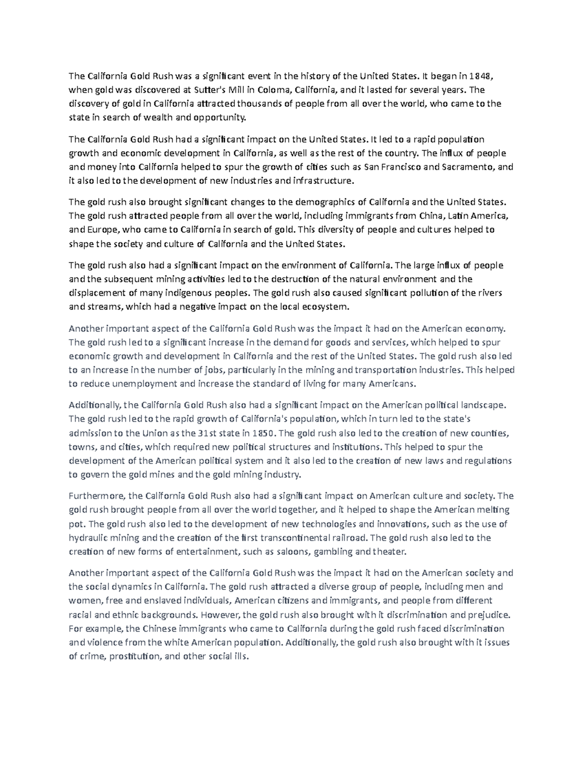 18. The California gold rush - The California Gold Rush was a ...