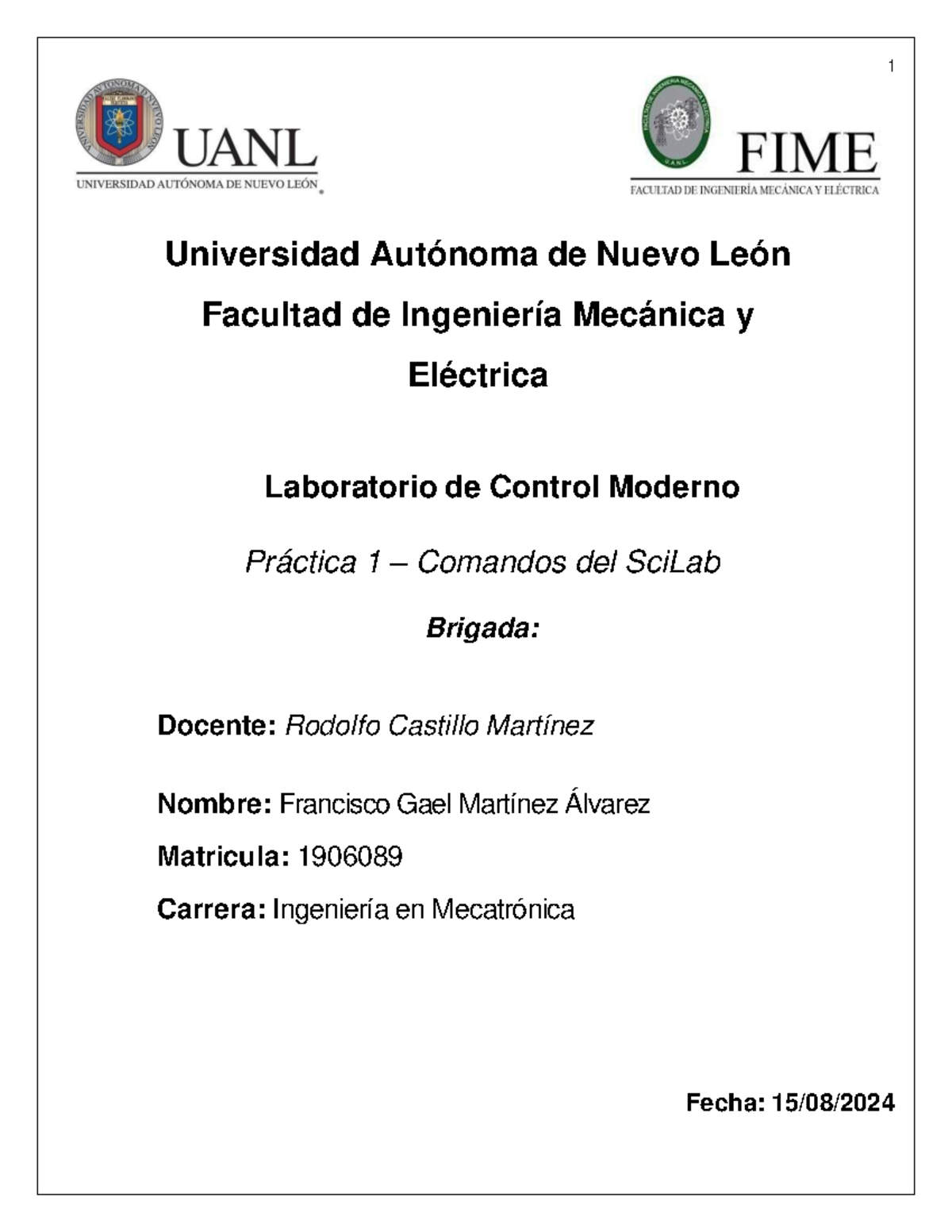 Lab Control Moderno Practica 1 - Universidad Autónoma de Nuevo León Facultad de Ingeniería ...