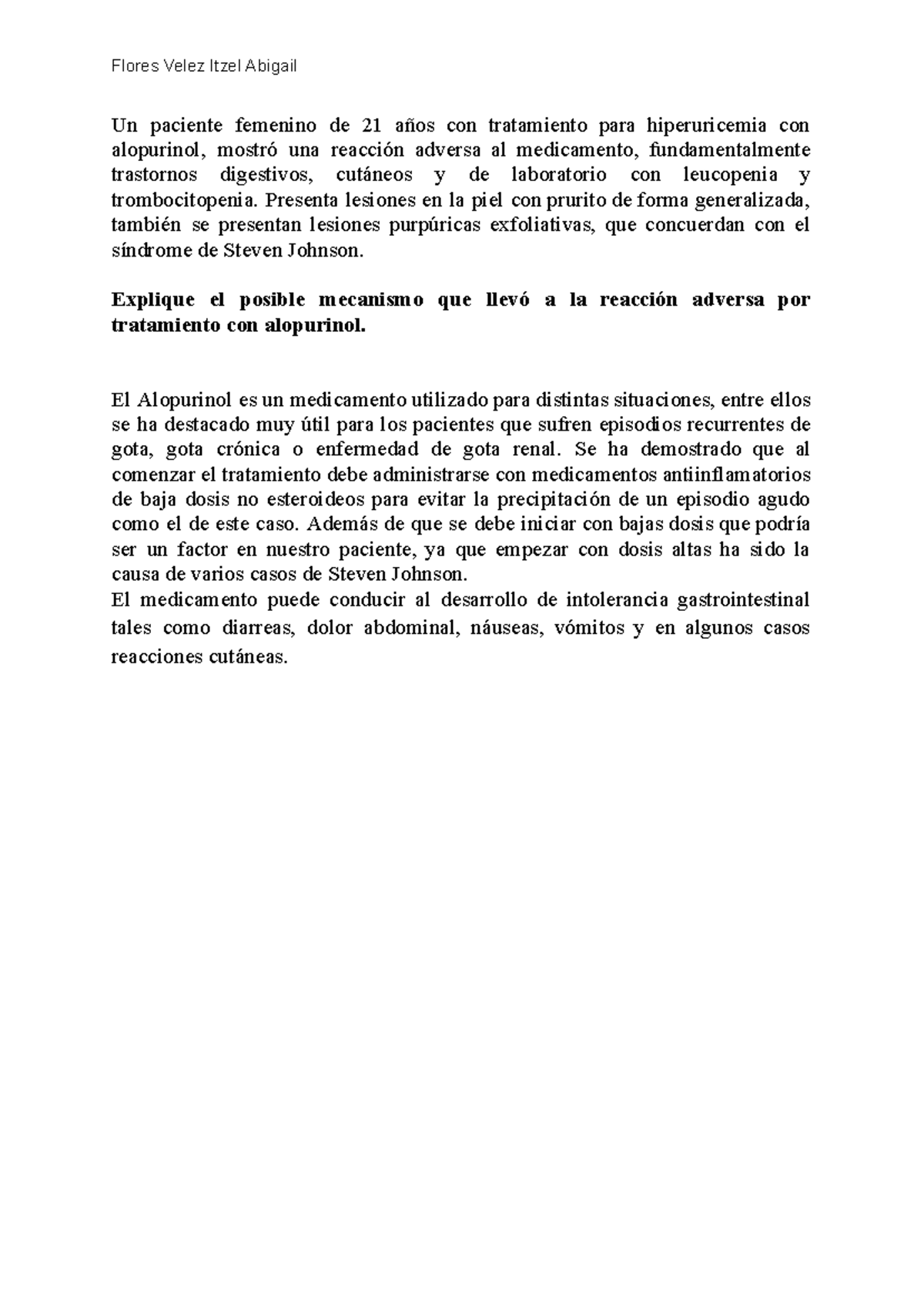 CASO Clinico Alopurinol - Flores Velez Itzel Abigail Un paciente ...