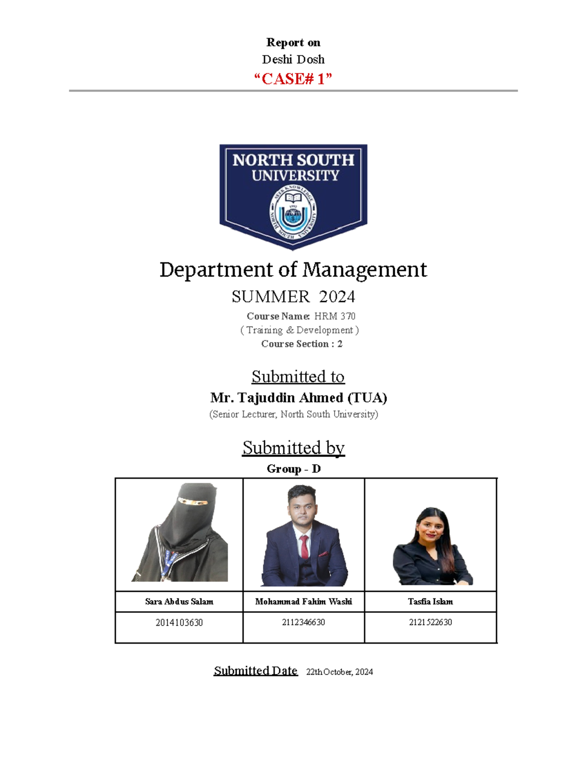 CASE-1 (Group- D) - The Case of Deshi Dosh - Report on ####### Deshi ...