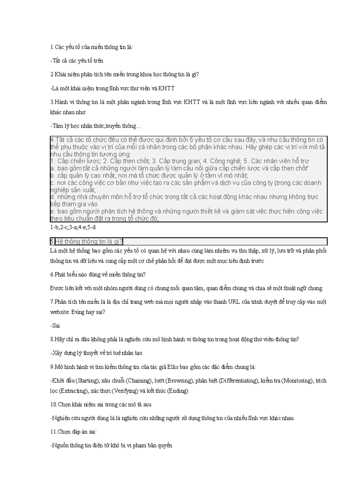 Đề cương KHTT - đề cương khtt - 1ác yếu tố của miền thông tin là: -Tất ...