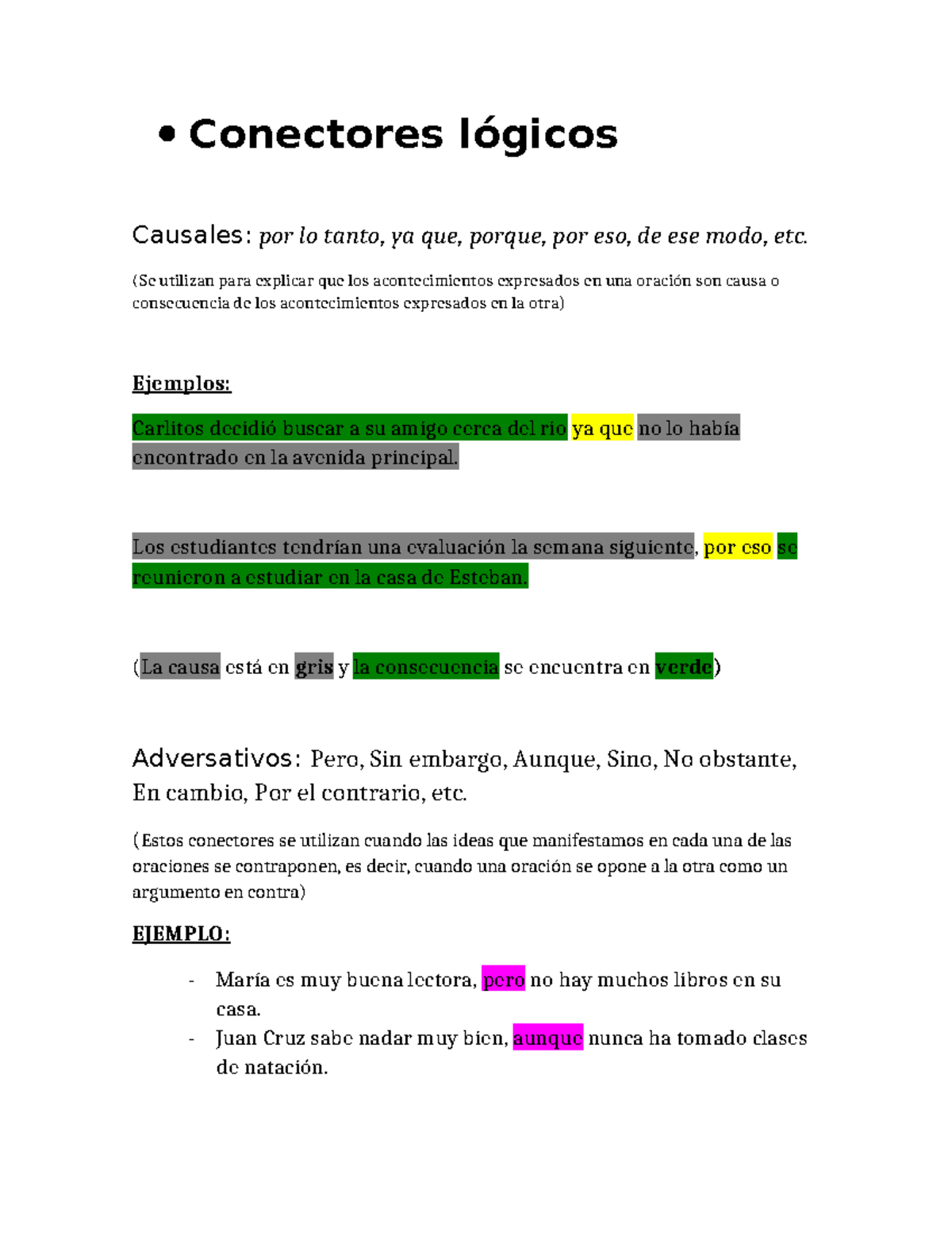 Conectores lógicos-dictado - Conectores lógicos Causales: por lo tanto ...