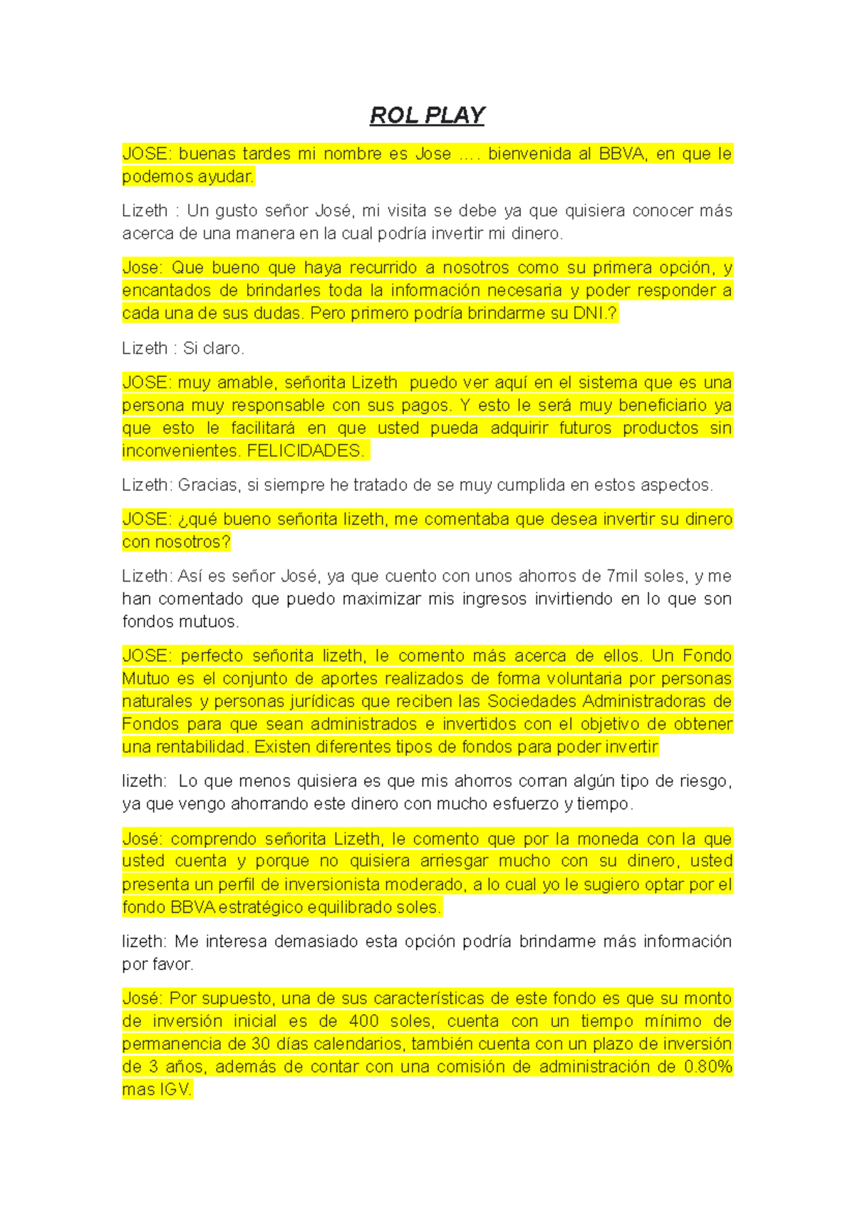 ROL PLAY - trabajo de roll play - ROL PLAY JOSE: buenas tardes mi ...