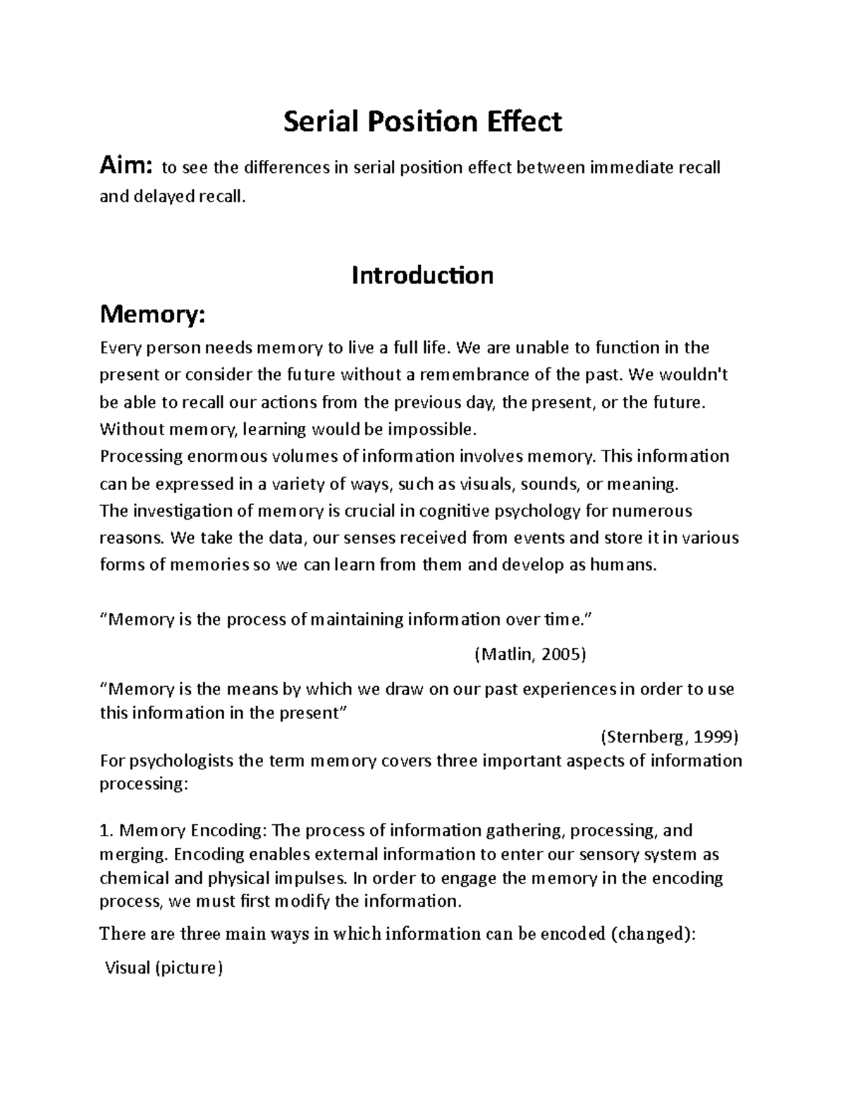 Serial Position Effect - Serial Position Effect Aim: to see the differences in serial position ...