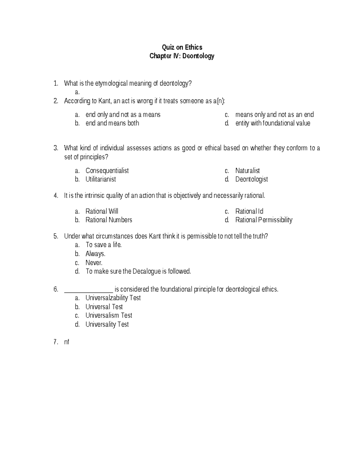 Quiz on Ethics - Quiz - Quiz on Ethics Chapter IV: Deontology What is ...