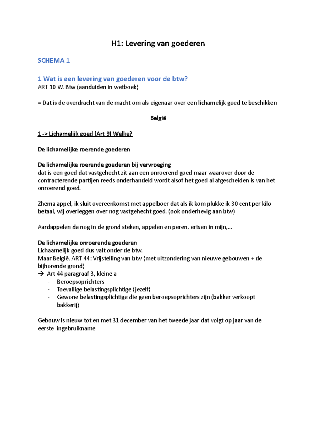 H1 Schema 1 BTW1 - H1: Levering van goederen SCHEMA 1 1 Wat is een ...