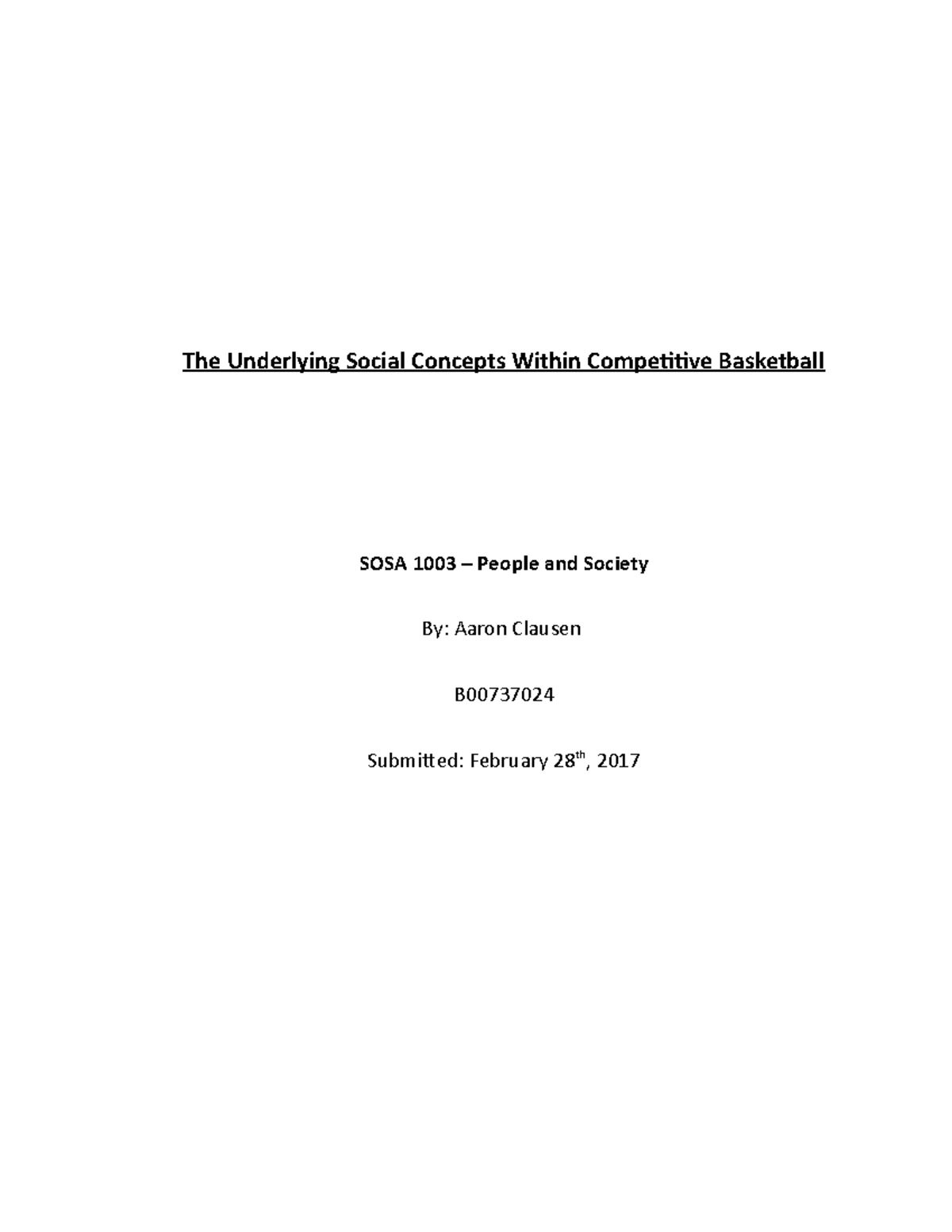 SOSA 1003 - First Assignment - The Underlying Social Concepts Within ...