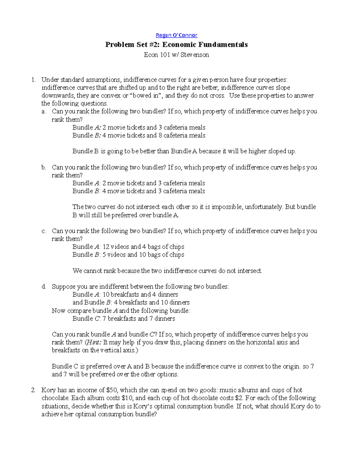 PS 2, Economic fundamentals - Regan O'Connor Problem Set #2: Economic Fundamentals Econ 101 w ...