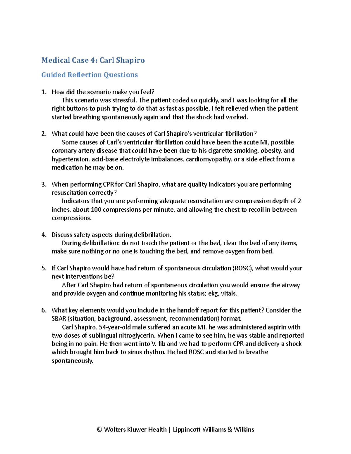 Carl shapiro reflection questions - Medical Case 4: Carl Shapiro Guided ...