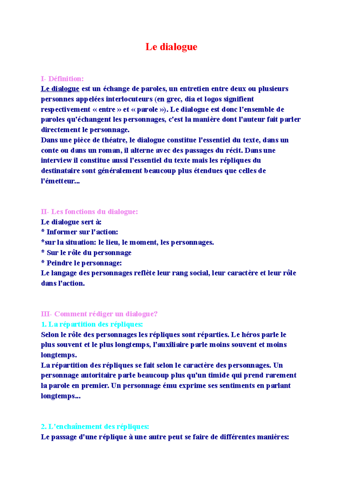 Le dialogue - Le dialogue I- Définition: Le dialogue est un échange de ...