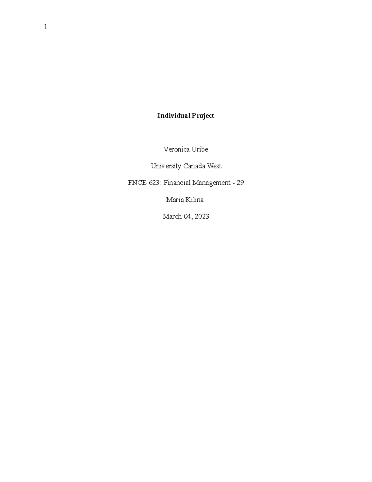 Individual Project Maria Kilina Individual Project Veronica Uribe University Canada West 