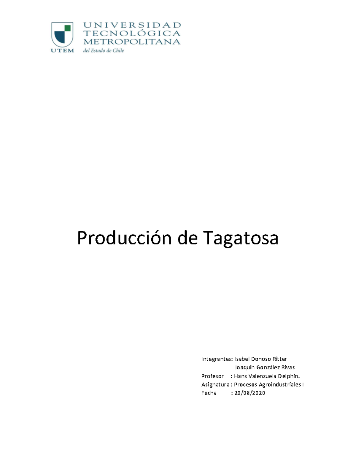 Producción de Tagatosa - Warning: TT: undefined function: 32 Warning: TT: undefined function: 32 ...