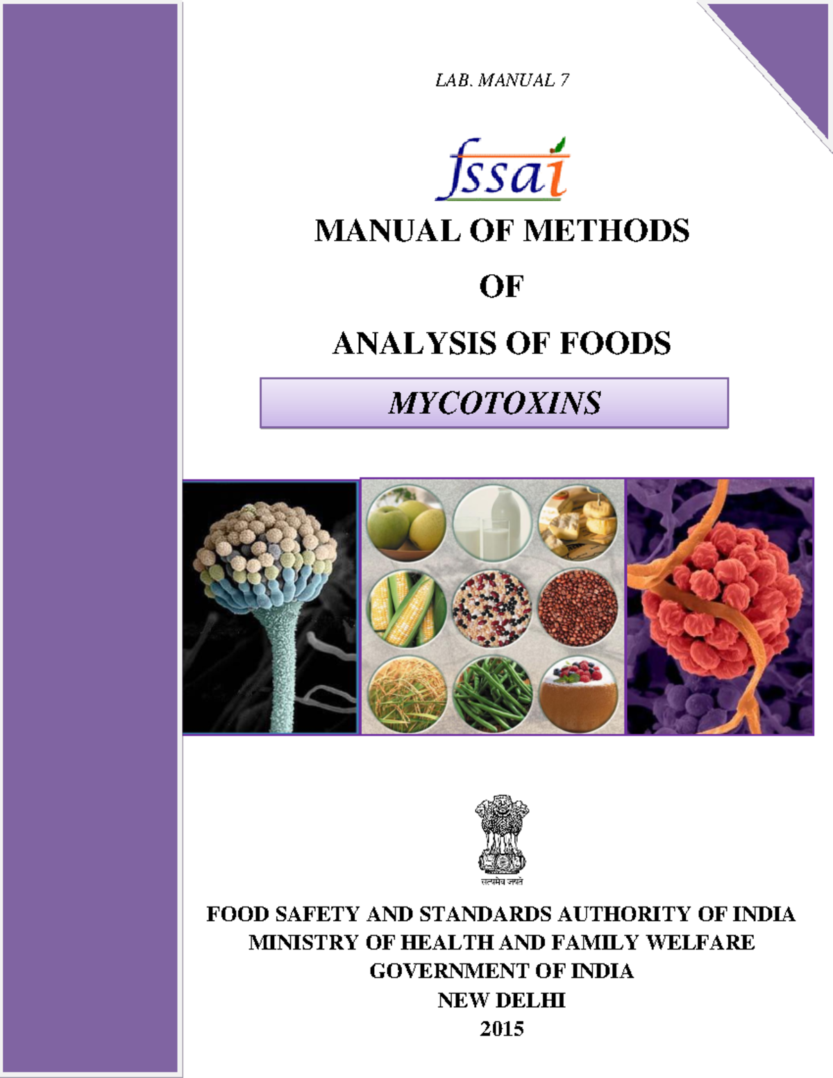 Mycotoxins Analysis Methods - LAB. MANUAL 7 MANUAL OF METHODS OF ...