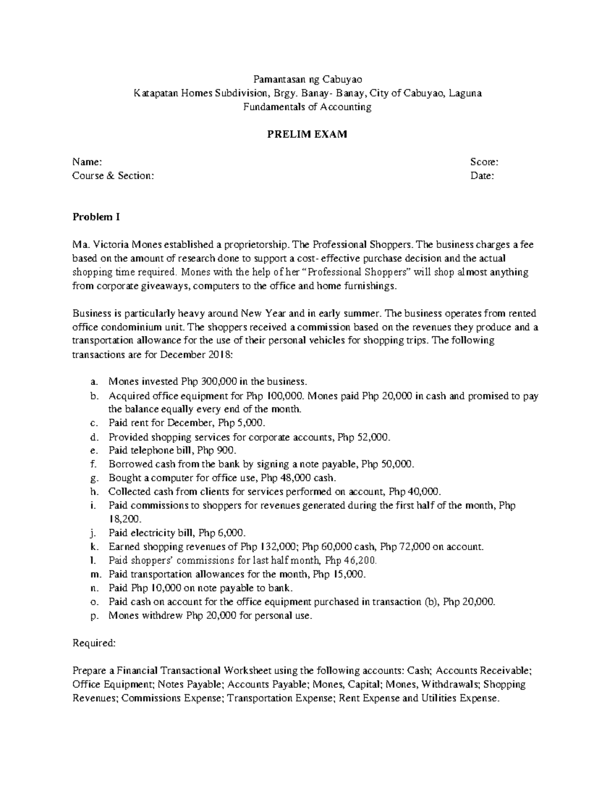 Prelim Exam - ANYTHING TO DO WILL GIVE YOUR BEST ON YOUR DOING IN ...