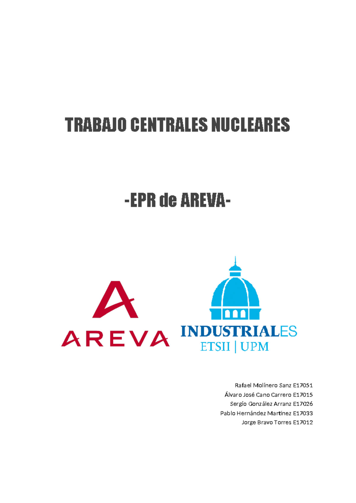 Trabajo centrales nucleares - EPR de AREVA - TRABAJO CENTRALES ...