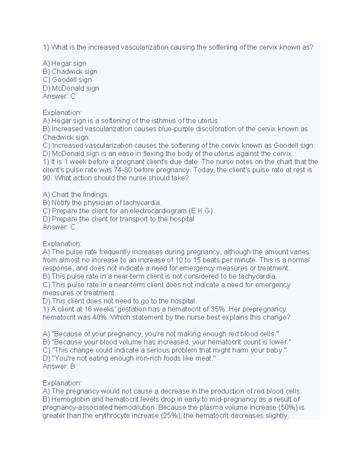 12 - practice questions - What is the increased vascularization causing ...