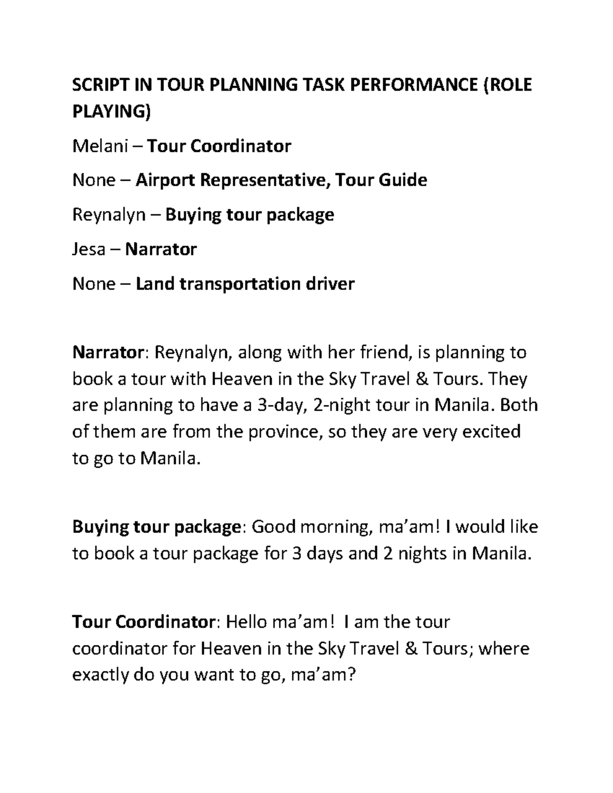 Script in Tour plan - SCRIPT IN TOUR PLANNING TASK PERFORMANCE (ROLE ...