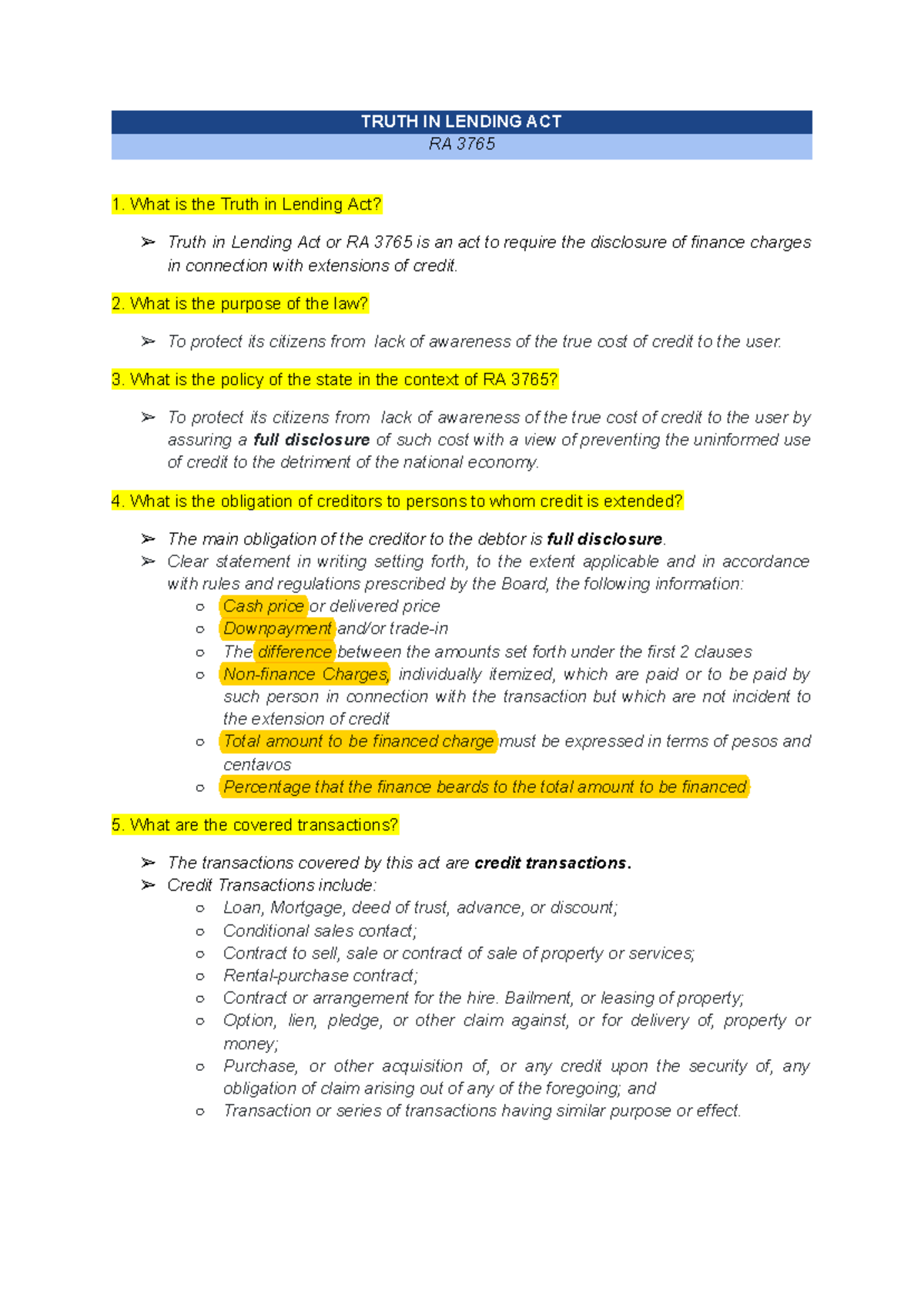 TILA - TRUTH IN LENDING ACT RA 3765 What is the Truth in Lending Act ...