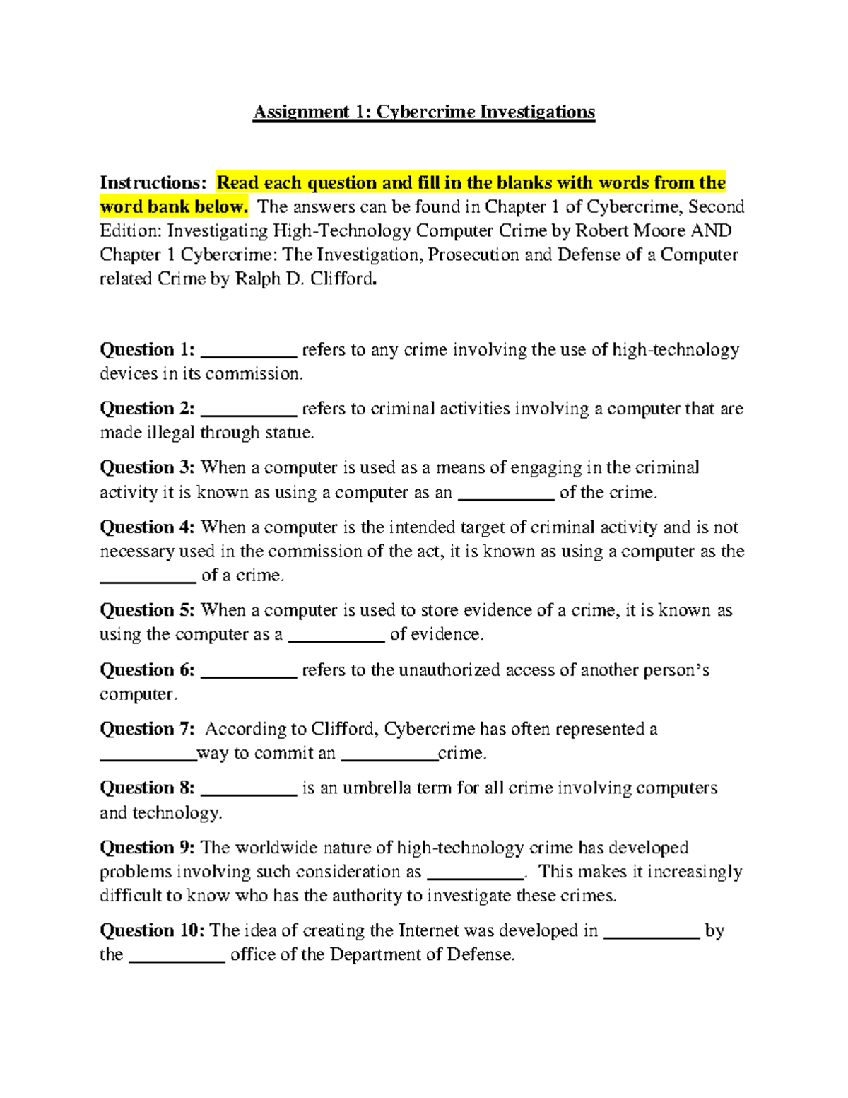 Assignment 1 - The answers can be found in Chapter 1 of Cybercrime ...