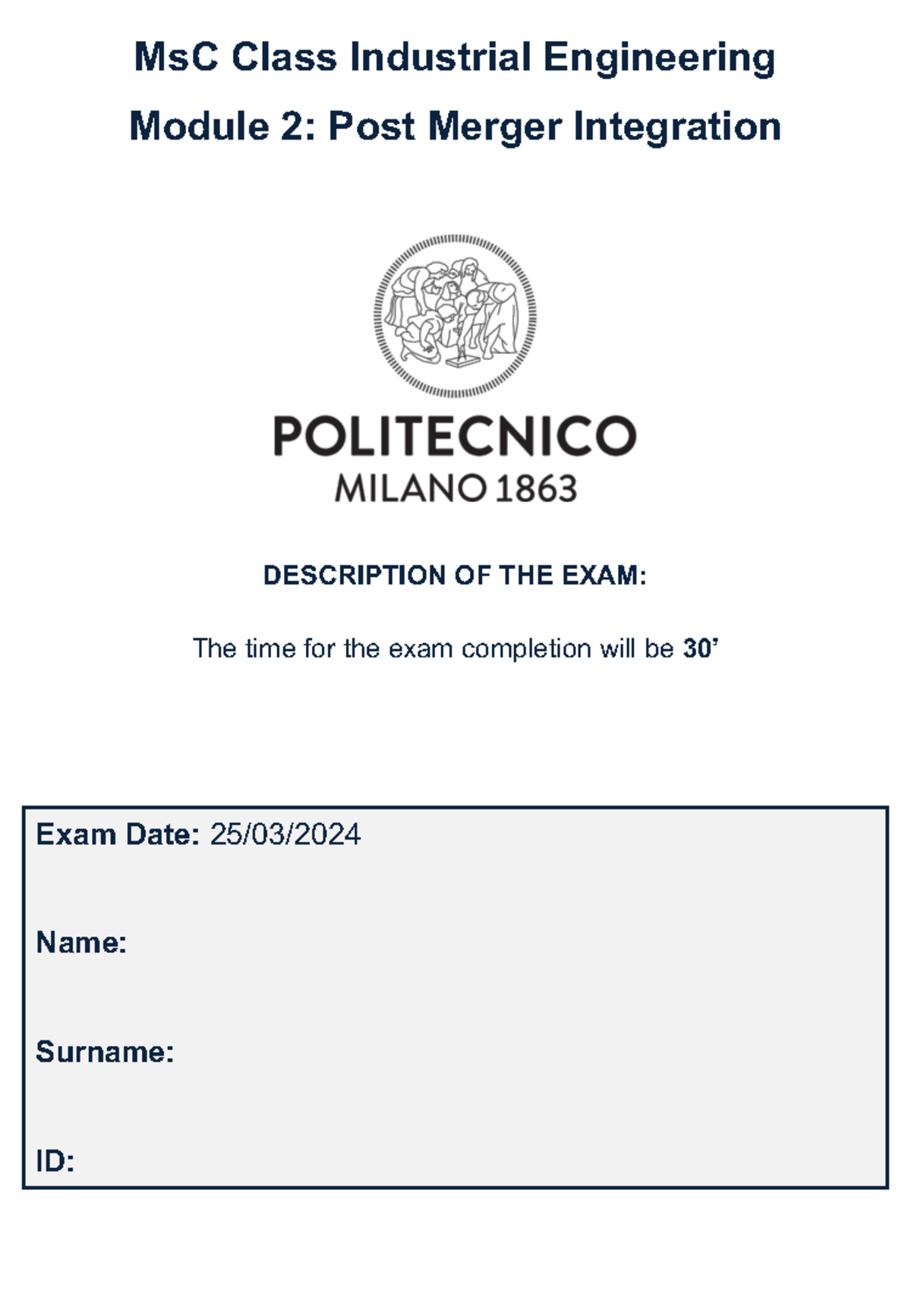 ETP Post-merger exam solution - Exam Date: 25/03/ Name: Surname: ID ...