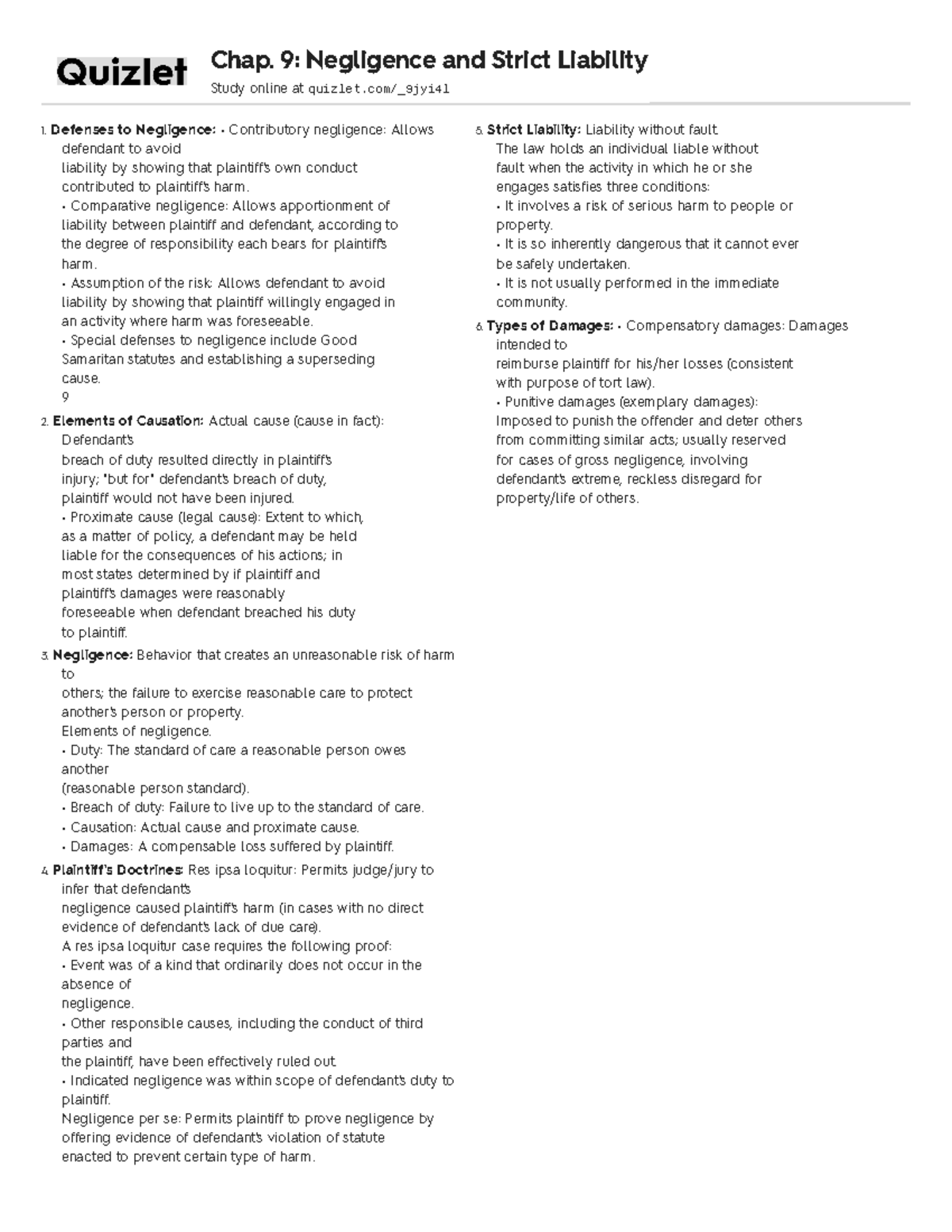 Chap.9 quizlet - 1 to Negligence: • Contributory negligence: Allows ...