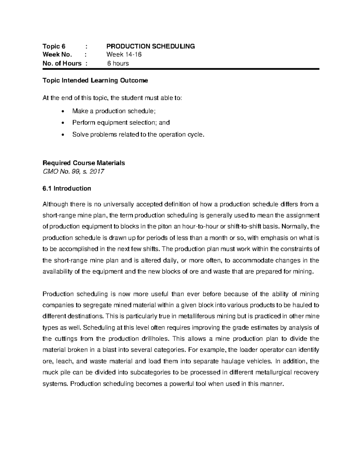 Production Scheduling - Topic 6 : PRODUCTION SCHEDULING Week No. : Week ...