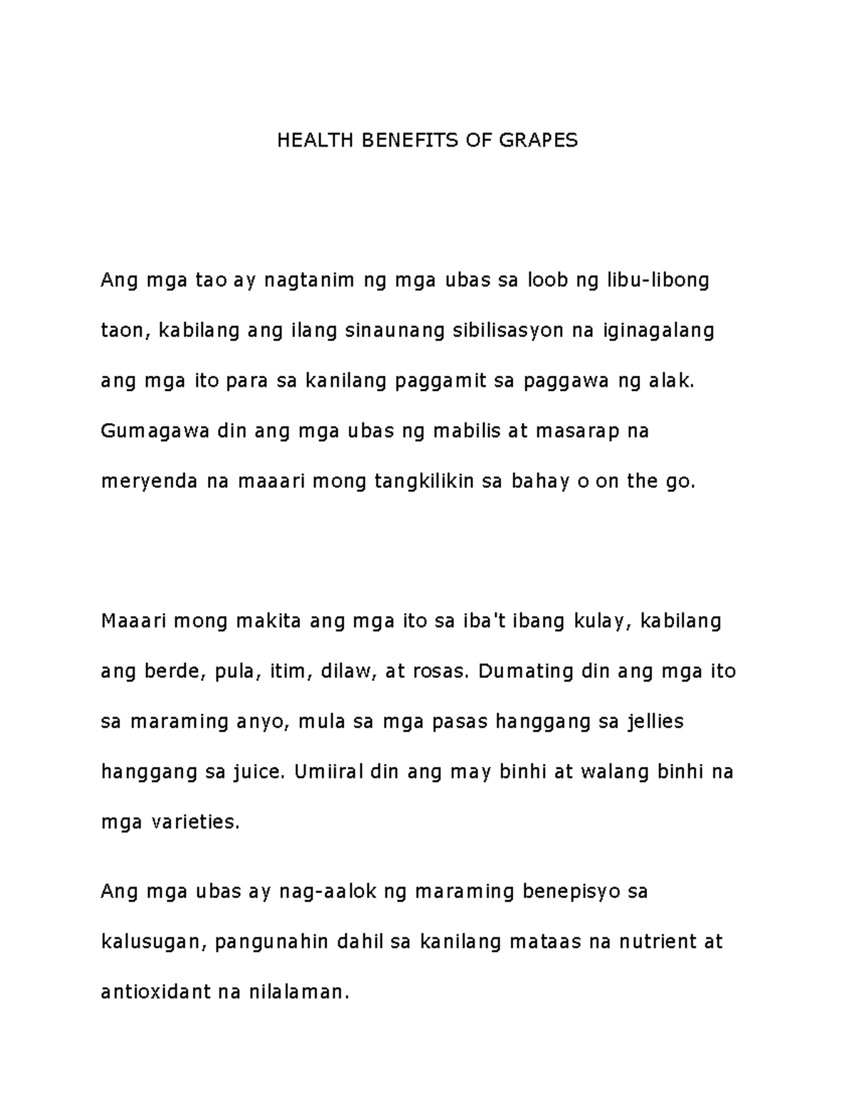 Health Benefits of Grapes - HEALTH BENEFITS OF GRAPES Ang mga tao ay nagtanim ng mga ubas sa ...
