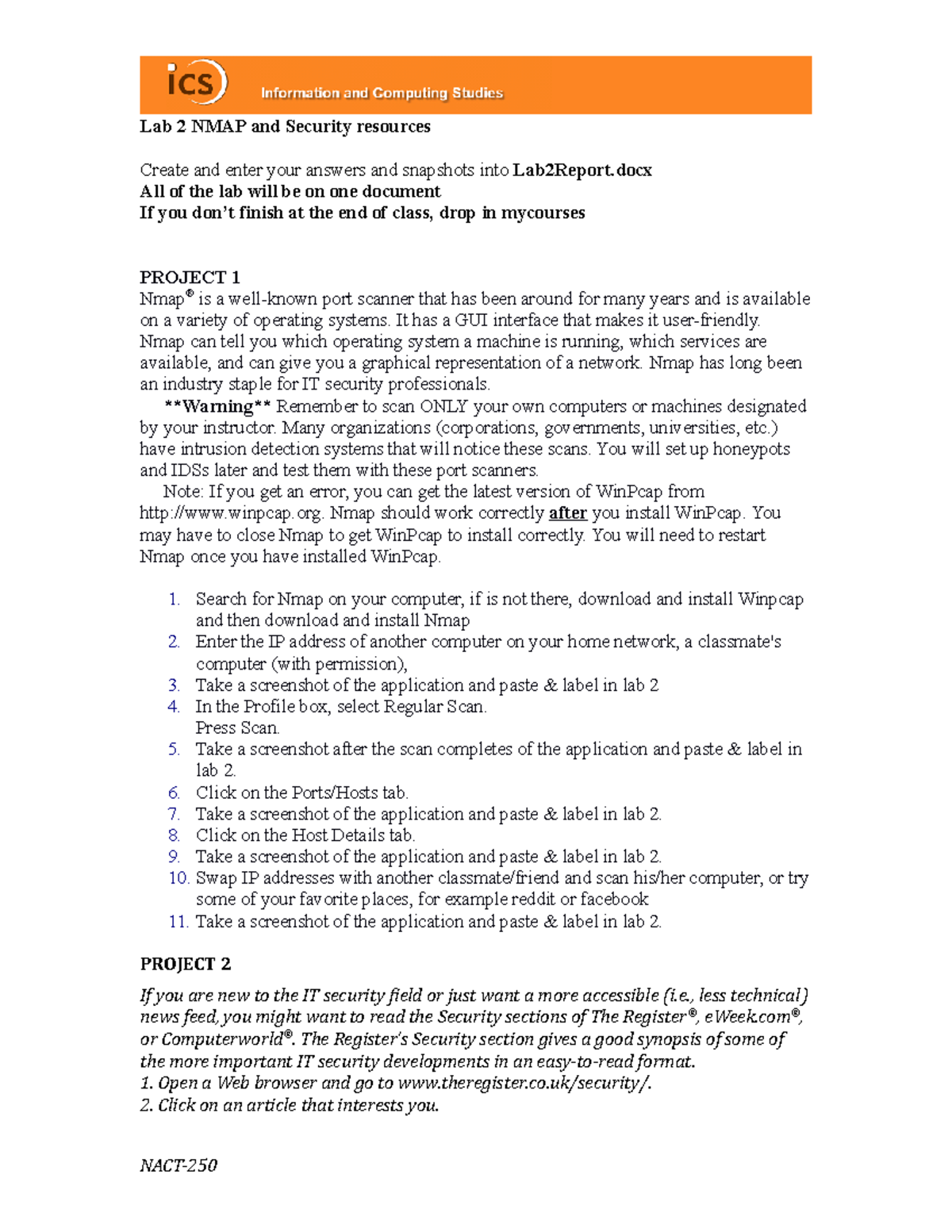 Lab 2 NMAP - This is only for lab practical purposes. - Lab 2 NMAP and Security resources Create ...