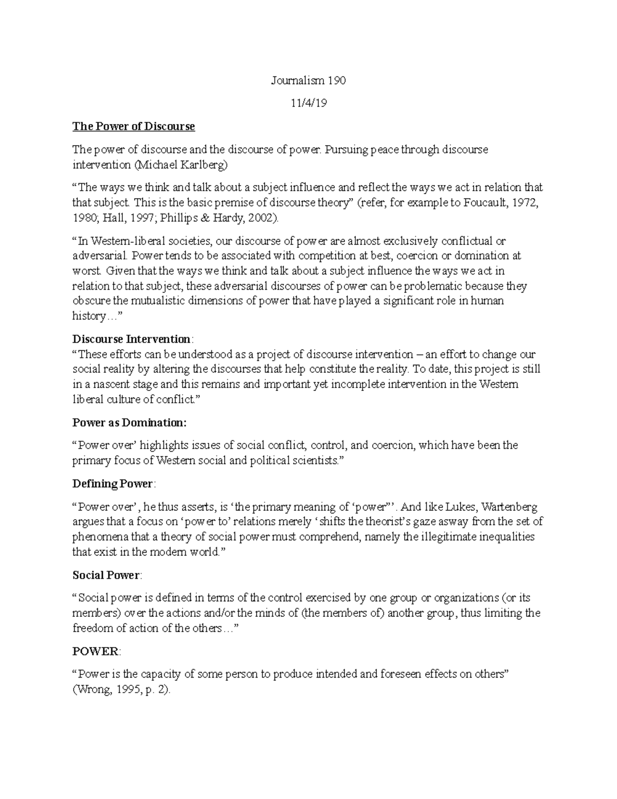 Journalism 190 (11-4-19) - Journalism 190 11/4/ The Power of Discourse ...
