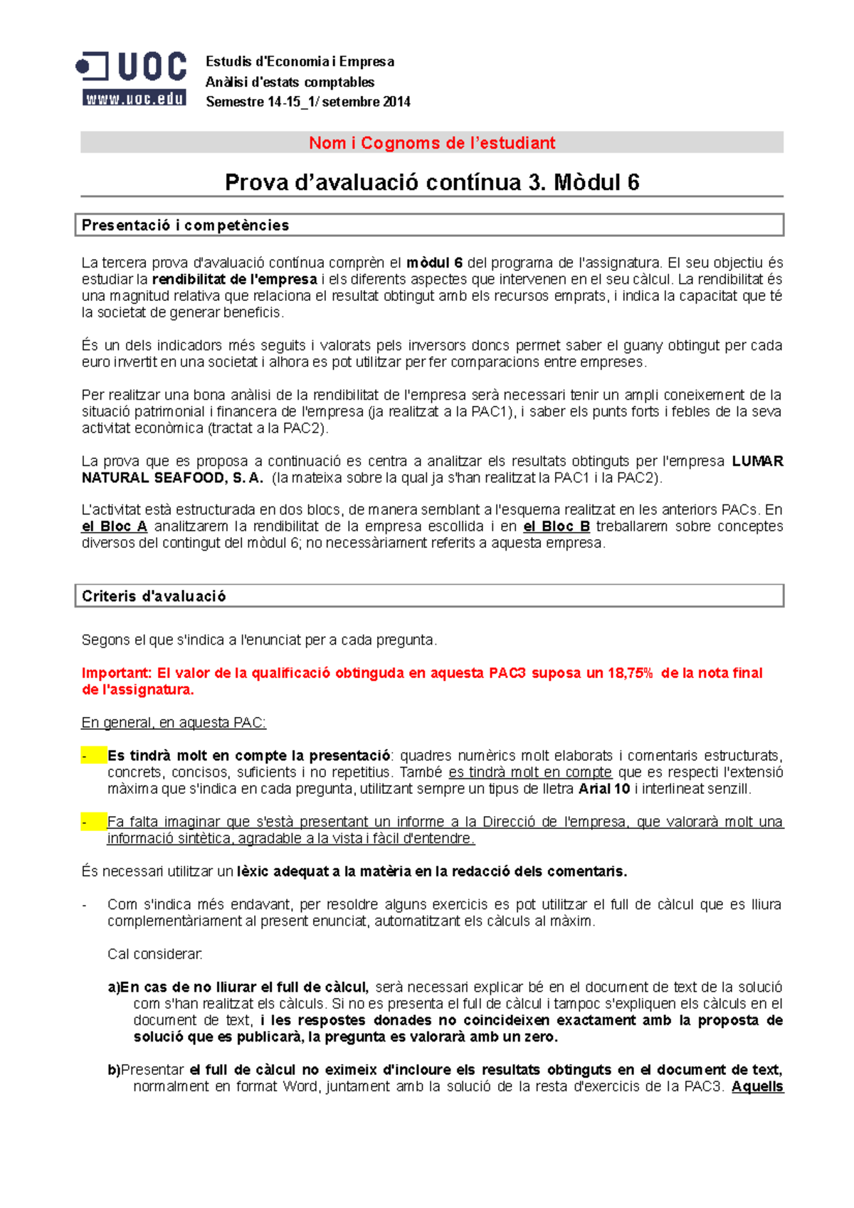 AEC PAC3 Soluci≤ - PEC AEC - Estudis d'Economia i Empresa Anàlisi d'estats comptables Semestre ...