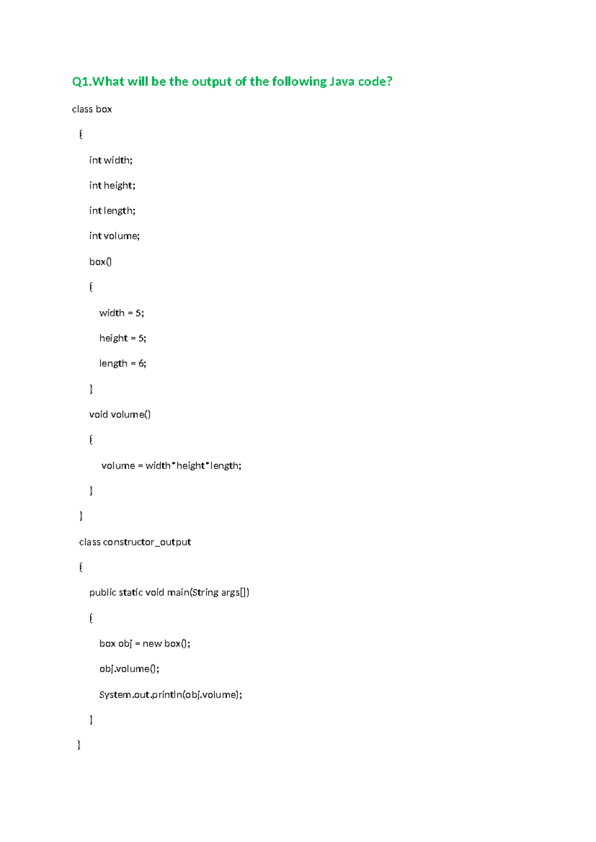 Java Questions 1 - Q1 will be the output of the following Java code ...