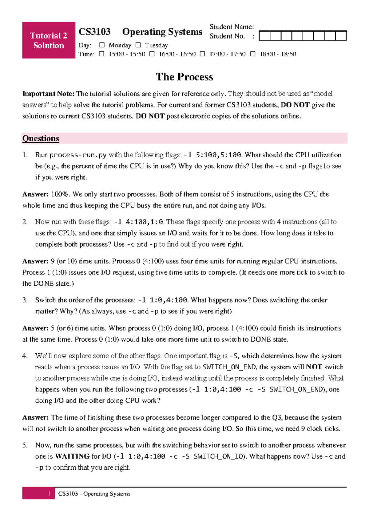 CS3103 Tutorial 2 Solution - Tutorial 2 Solution CS3103 Operating Systems Student Name: Student ...