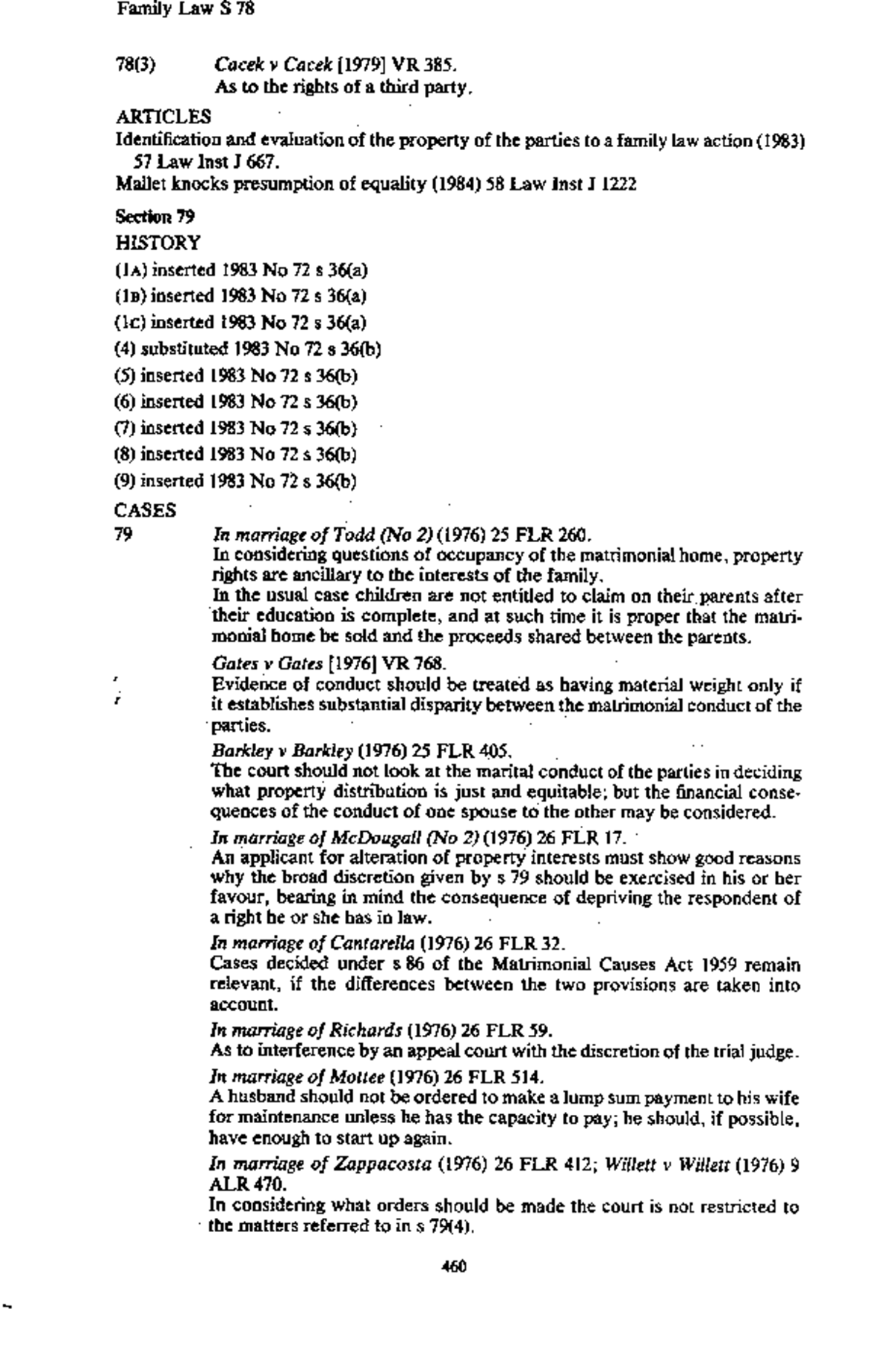 1 - llm family law - Family Law S 78 78(3) Cacek y Cacek VR 385. As to ...