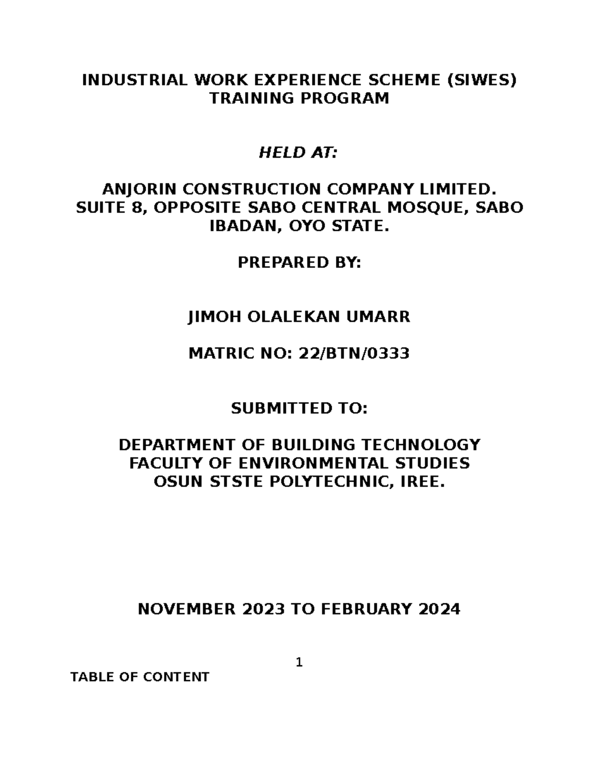Buiding tech report - INDUSTRIAL WORK EXPERIENCE SCHEME (SIWES ...