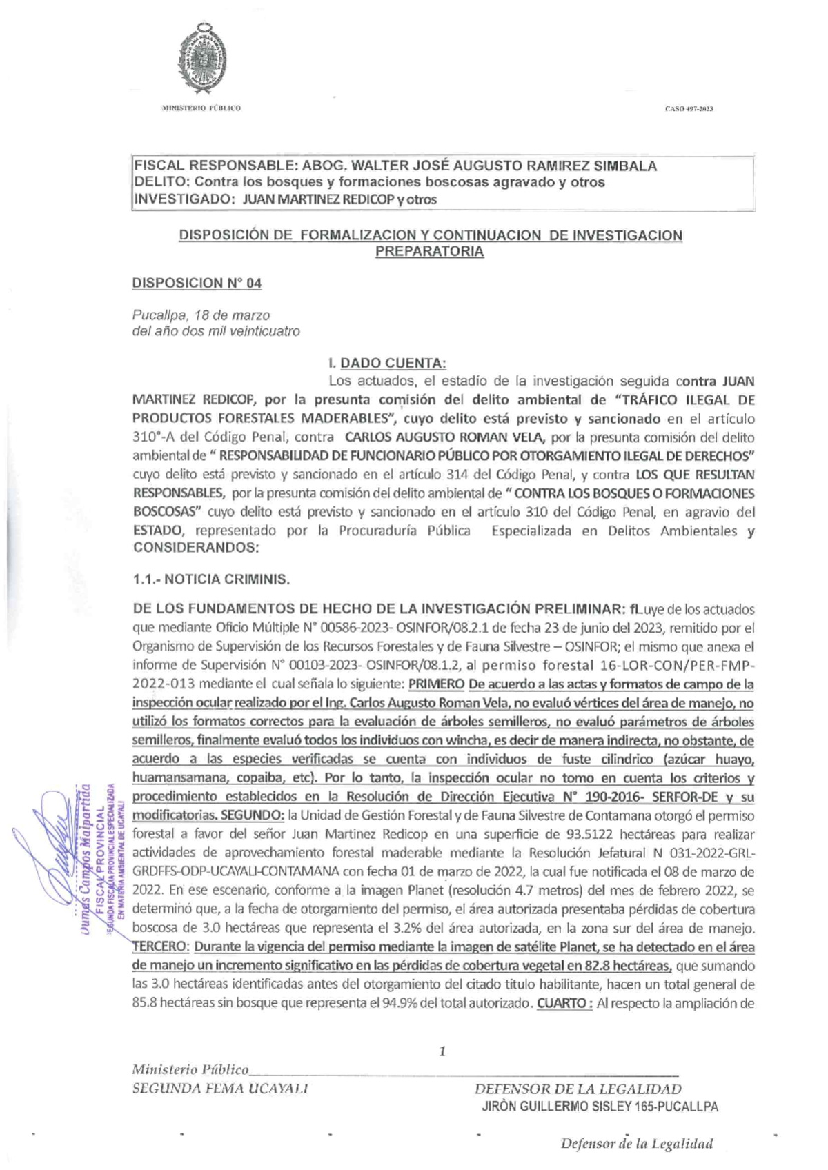 Disposicion N°04 - CASO 497-2023 - Formalizacion - Derecho penal - Studocu