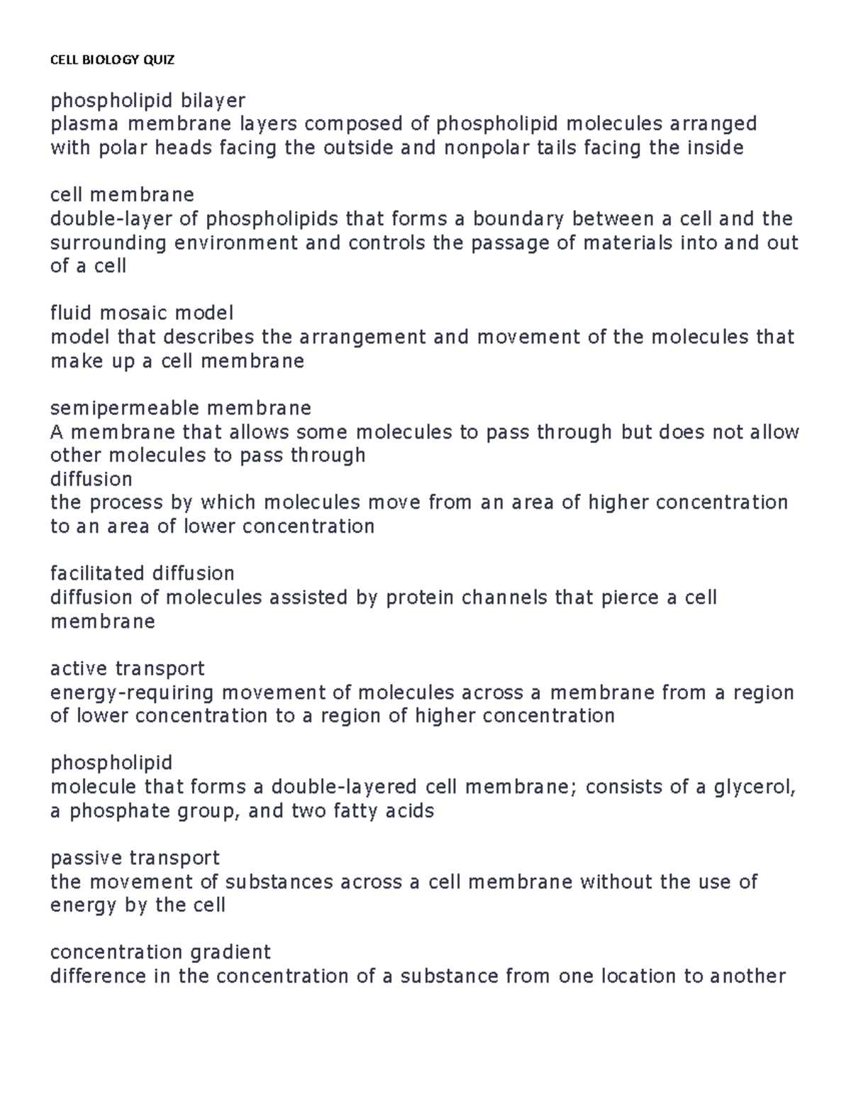 CELL Biology QUIZ - Cells quiz - CELL BIOLOGY QUIZ phospholipid bilayer ...