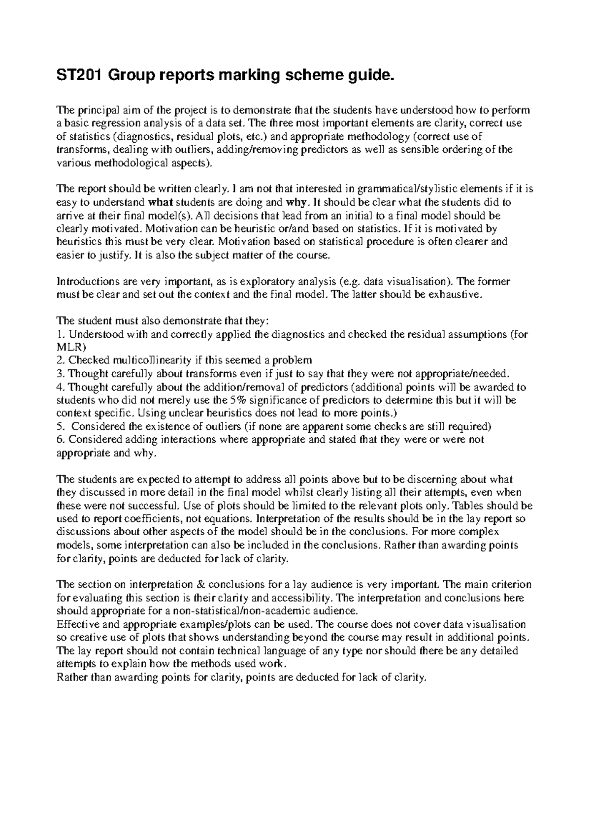 ST201 Mark Guide - ST201 Group reports marking scheme guide. The principal aim of the project is ...