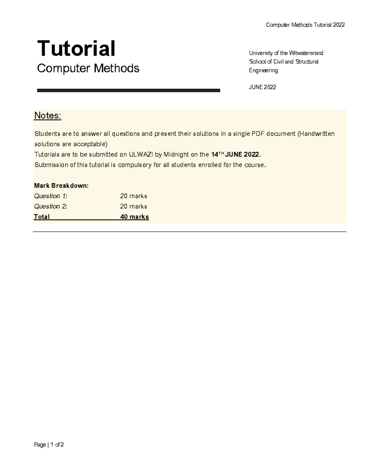 Tutorial 4 - Computer Methods - Computer Methods Tutorial 2022 Page | 1 ...