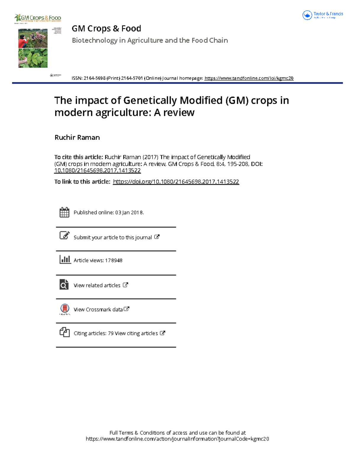 The impact of Genetically Modified GM crops in modern agriculture A ...
