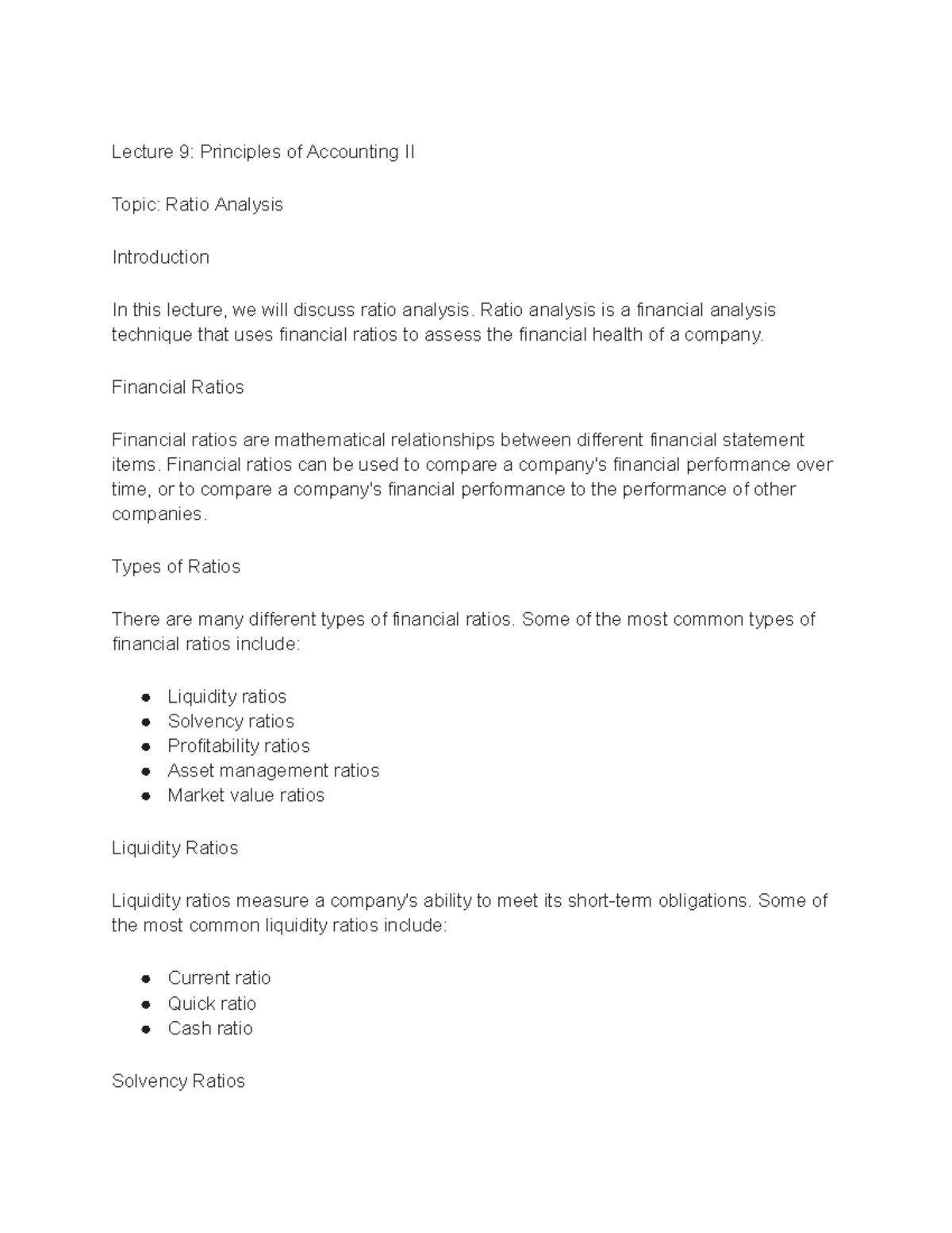 Lecture 9 Principles of Accounting II - Ratio analysis is a financial ...