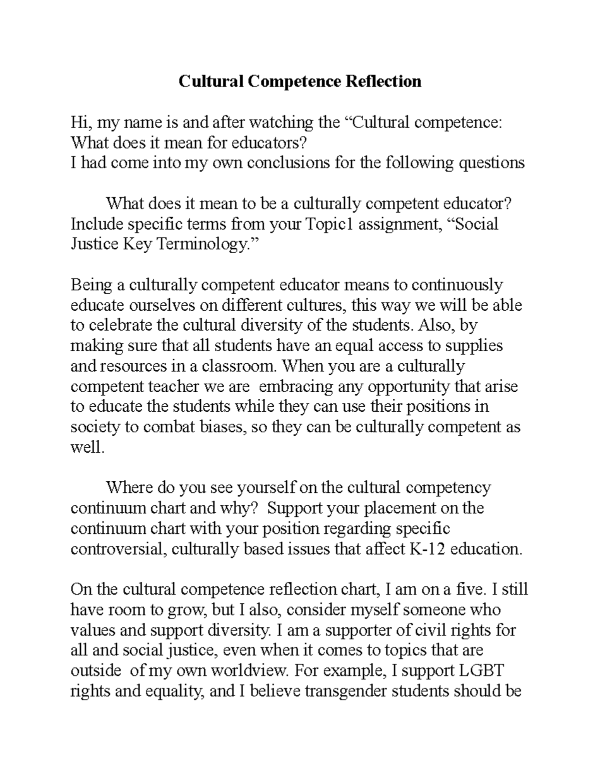 Cultural Competence Reflection - ” Being a culturally competent ...