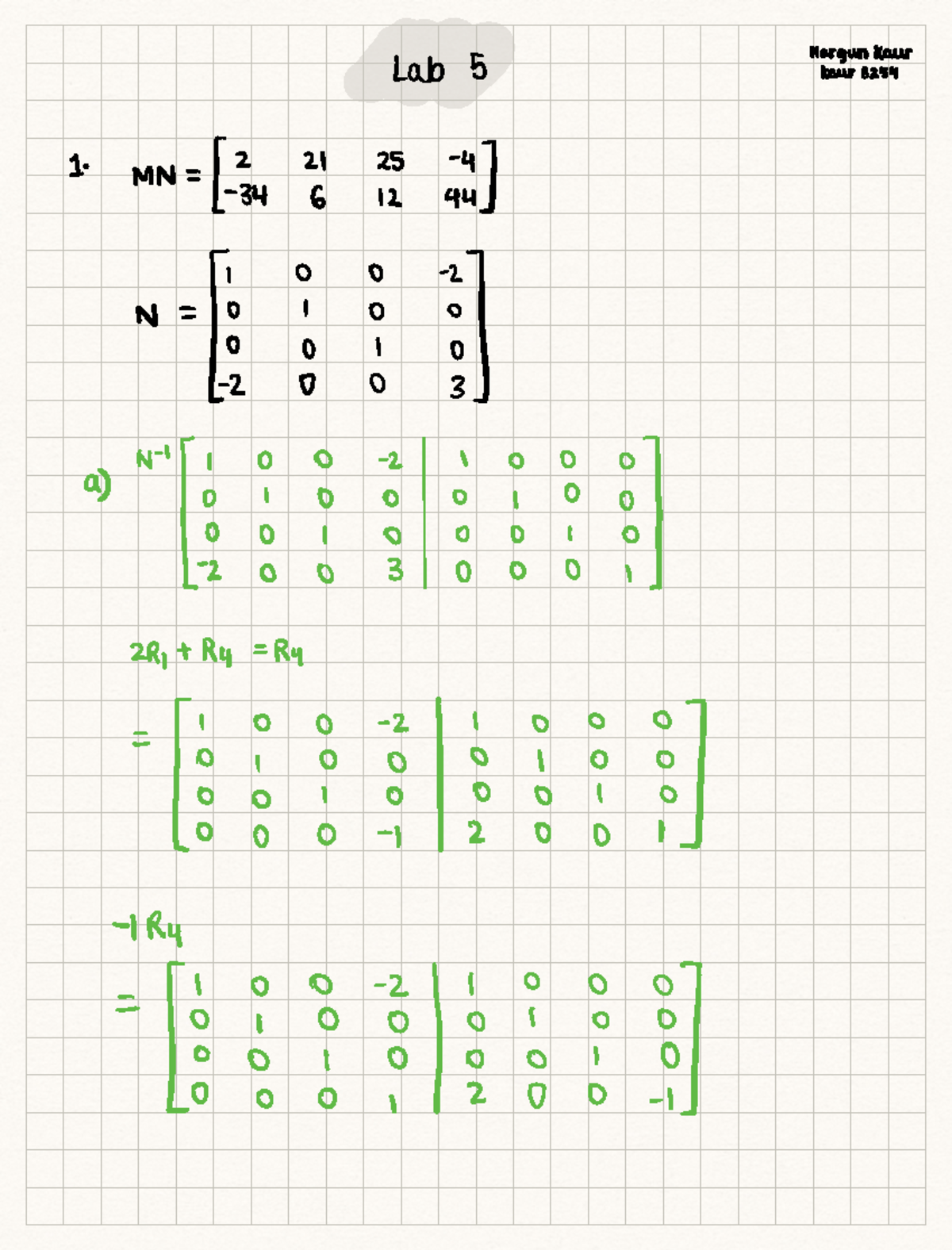 MA122 Lab 5 Answers - Lab 5 HarganKaur Kaur 3254 1 MN 13 25 12 o o I 0 ...